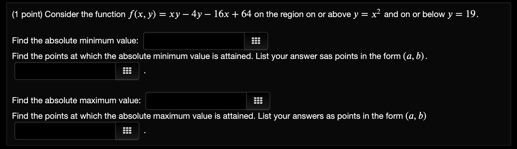 Solved (1 point) Consider the function f(x, y) = xy – 4y – | Chegg.com