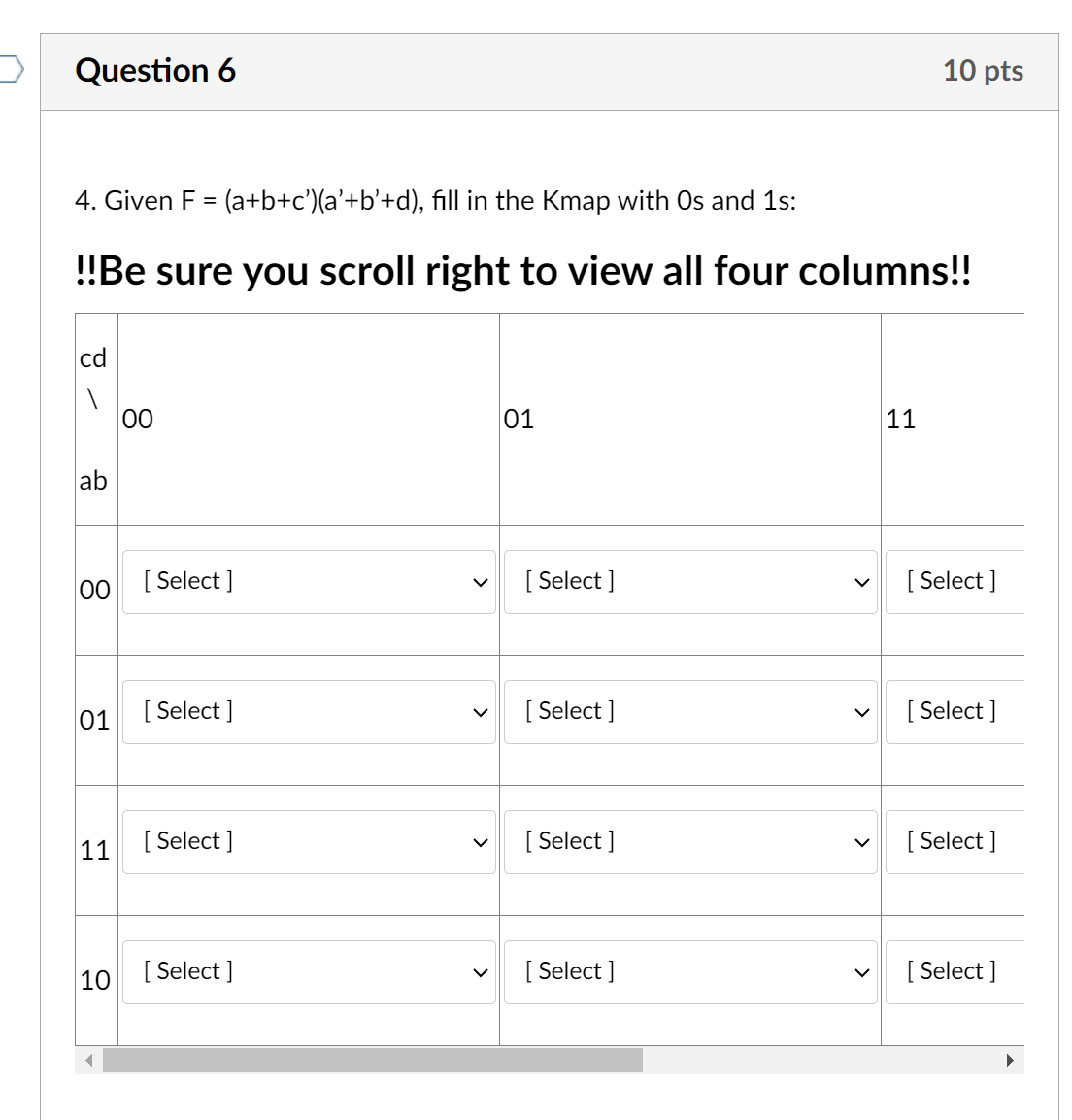 Solved 4. Given F=(a+b+c′)(a′+b′+d), fill in the Kmap with | Chegg.com