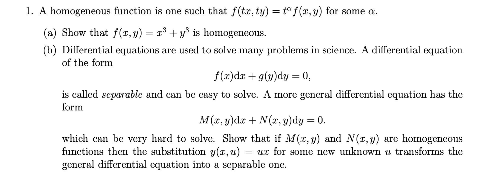 Solved A homogeneous function is one such that | Chegg.com