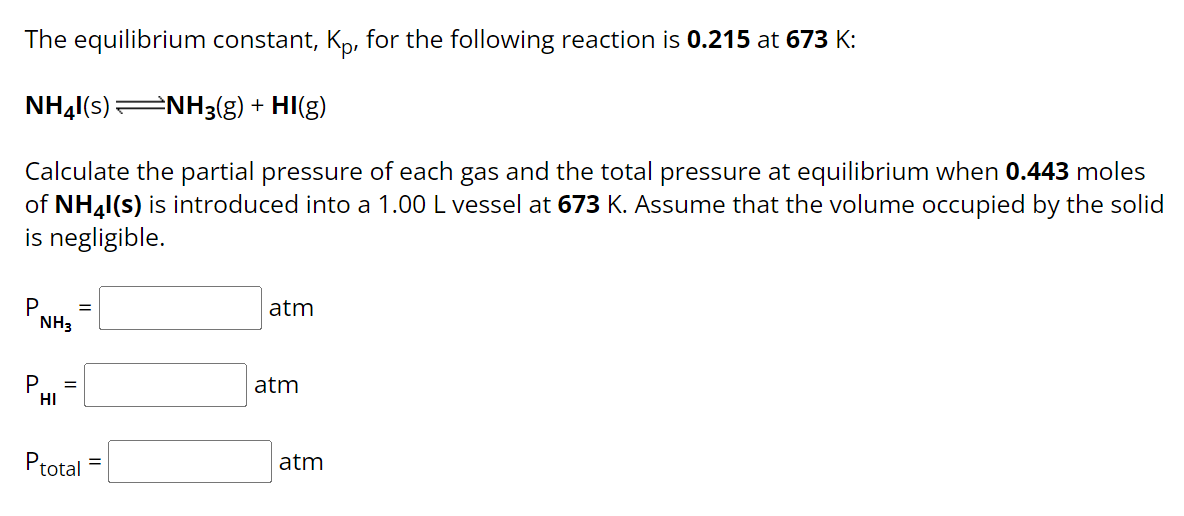 Solved NH4I(s)⇌NH3(g)+HI(g) Calculate the partial pressure | Chegg.com