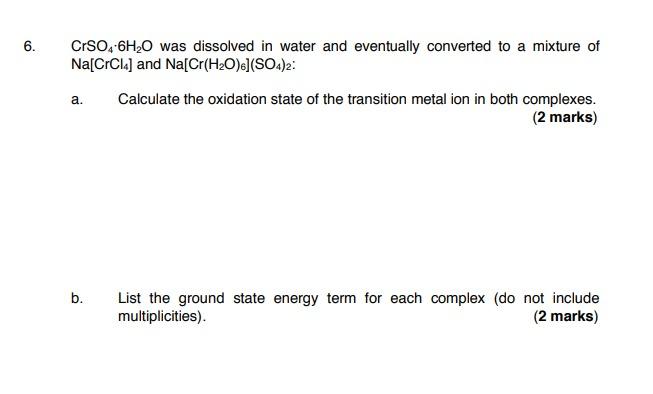 Solved 3. For the complex [Co(CN)4], sketch the expected | Chegg.com