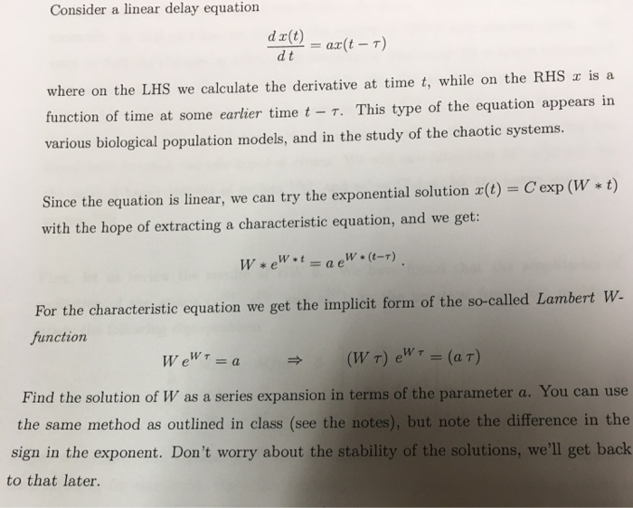 Consider a linear delay equation da(t) = ax(t-r) d t | Chegg.com