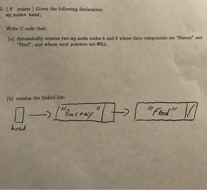 Solved 2. (6 points) Given the following declaration: my | Chegg.com