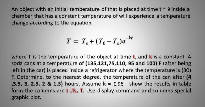 Solved An object with an initial temperature of that is | Chegg.com