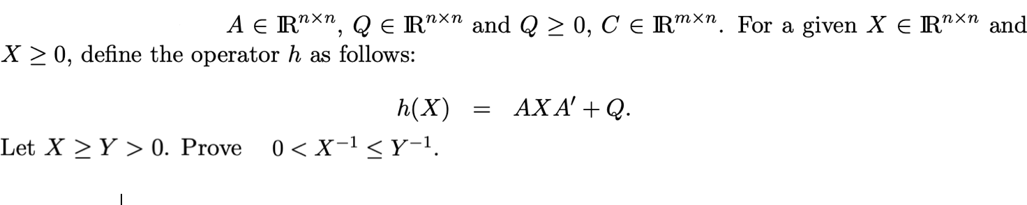 Solved > A E Rnxn, Q E Rnxn and Q > 0, C E RMXN. For a given | Chegg.com