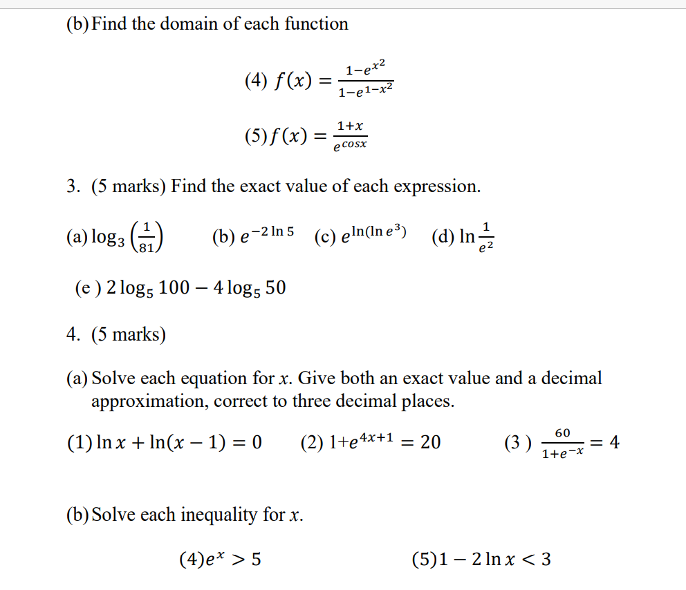 Solved (b)Find the domain of each function 1-ex2 (4) f(x) = | Chegg.com