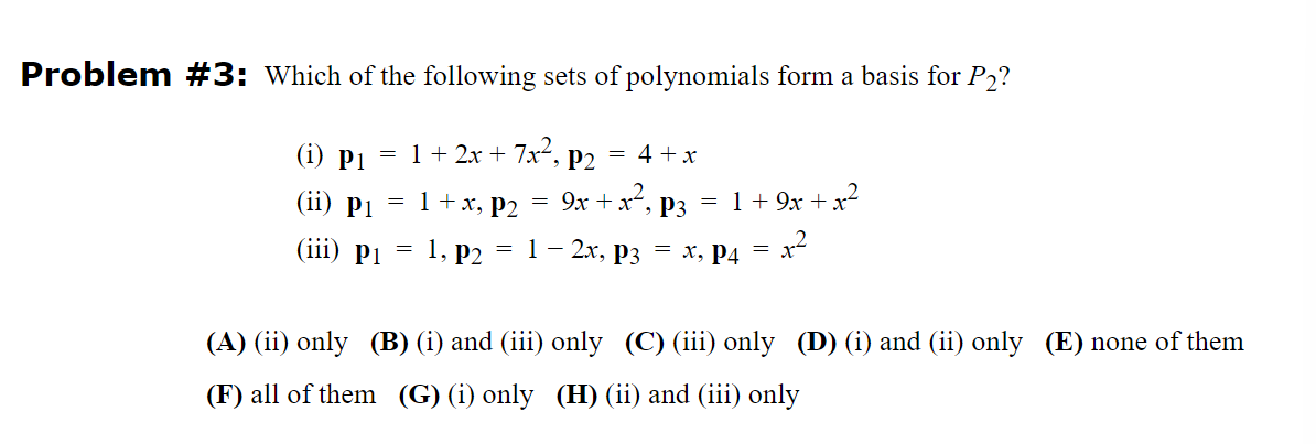 Solved \# 3: Which of the following sets of polynomials form | Chegg.com
