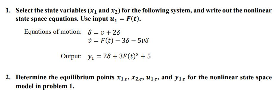 Solved 1. Select the state variables (X1 and x2) for the | Chegg.com