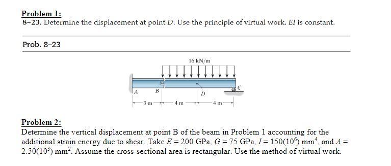 Solved Problem 1: 8-23. Determine the displacement at point | Chegg.com