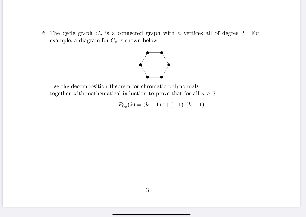 Solved 6. The cycle graph Cn is a connected graph with n | Chegg.com