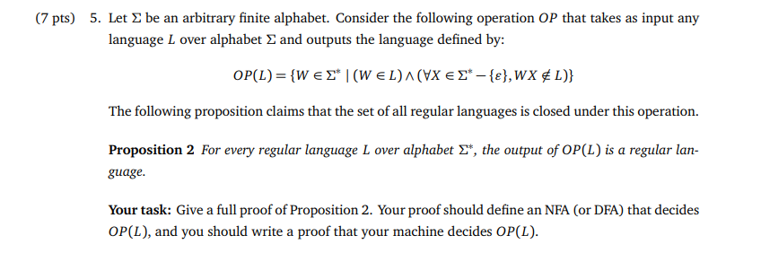 Solved (7 pts) 5. Let & be an arbitrary finite alphabet. | Chegg.com