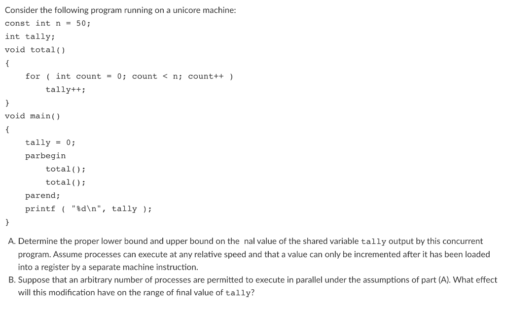 Solved Consider the following program running on a unicore | Chegg.com