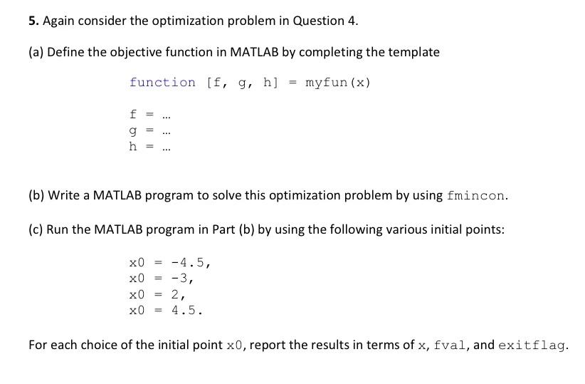 5. Again consider the optimization problem in | Chegg.com