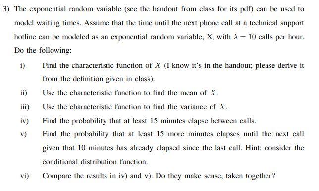 Solved 3) The exponential random variable (see the handout | Chegg.com