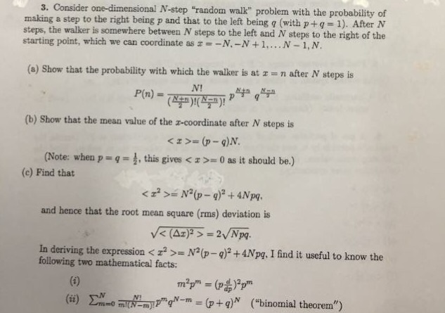 Solved 3. Consider one-dimensional N-step "random walk" | Chegg.com