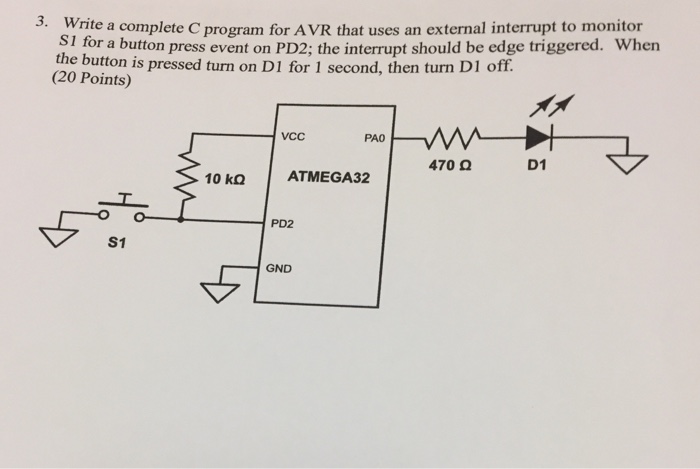 Solved Write a complete C program for AVR that uses an | Chegg.com