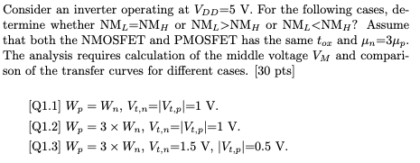 Solved Consider an inverter operating at VDD=5 V. For the | Chegg.com