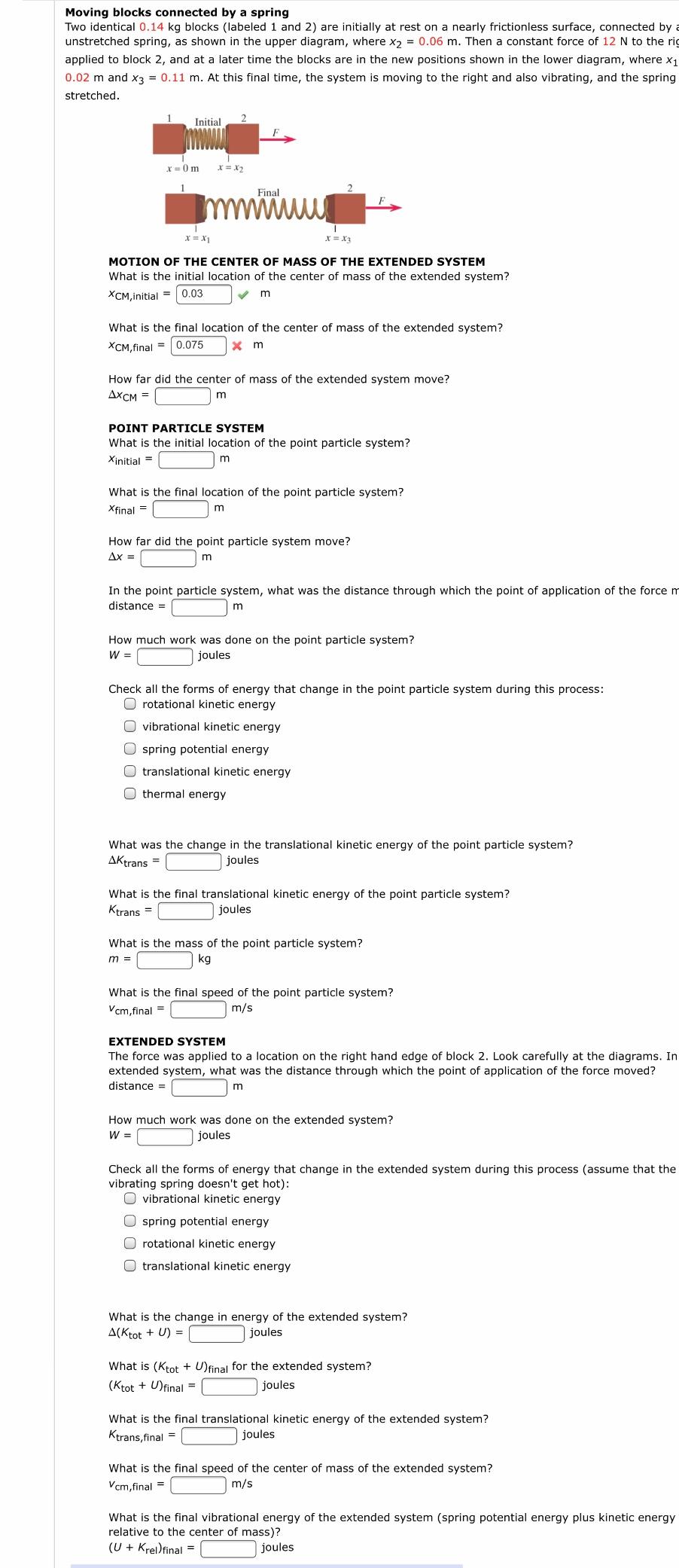 Solved Moving blocks connected by a spring Two identical | Chegg.com