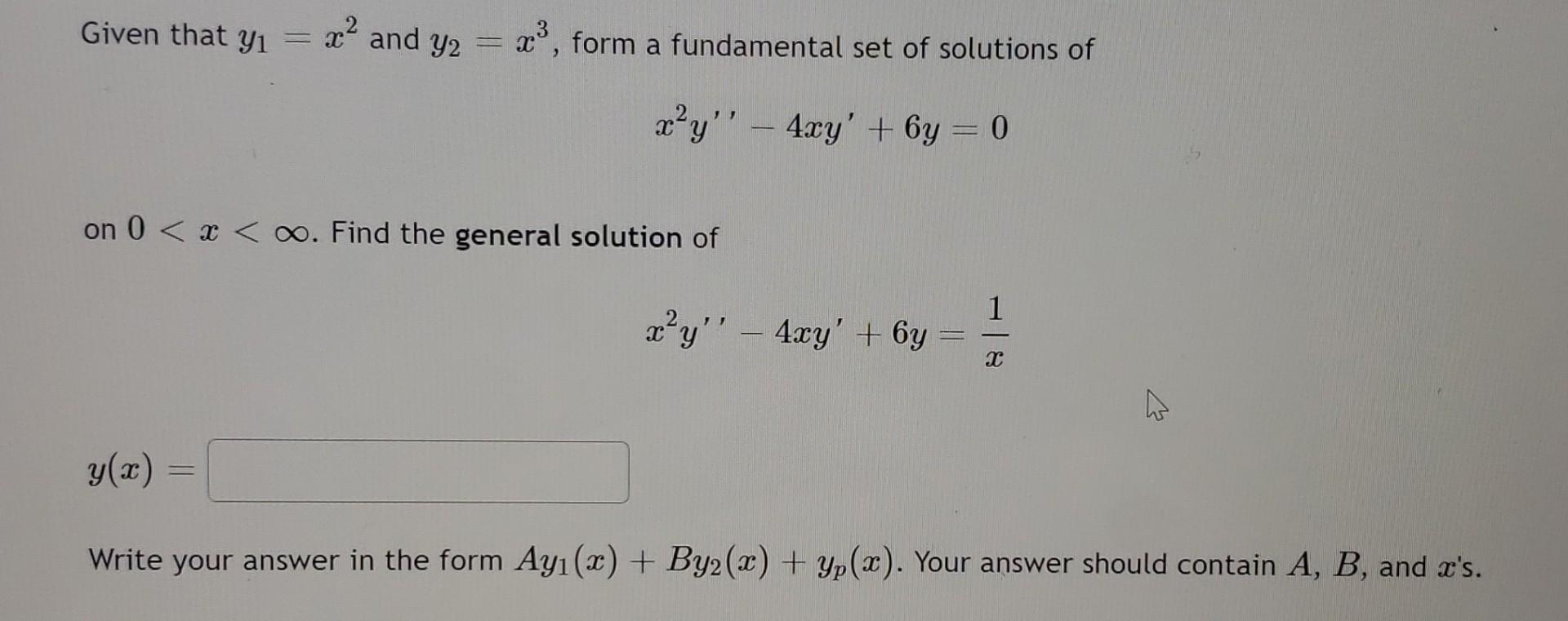 Solved Given that yi = x' and y2 x', form a fundamental set | Chegg.com