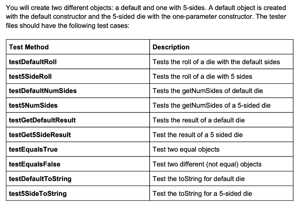 Solved You are provided with a class “Die.java”. This file | Chegg.com