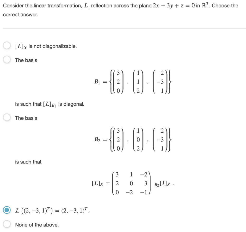 Solved Consider the linear transformation, L, reflection | Chegg.com