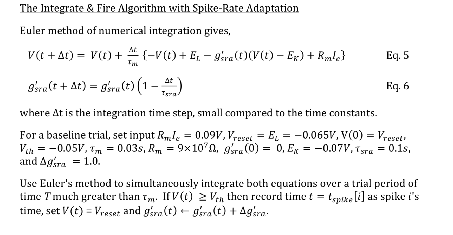Solved Integrate & Fire Algorithm with Spike-Rate | Chegg.com