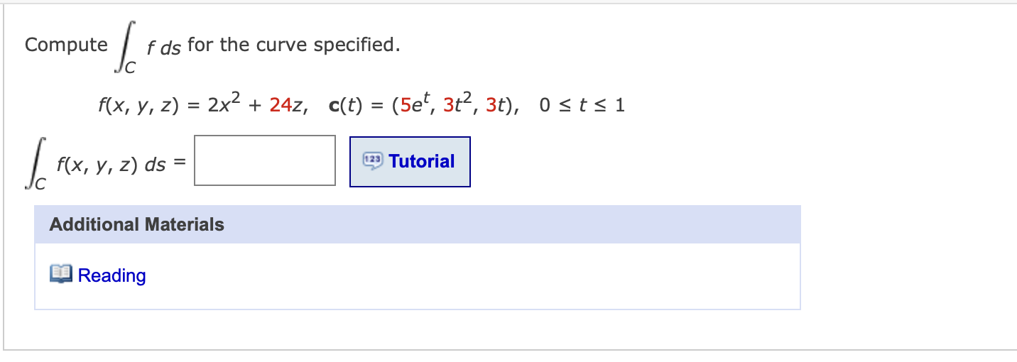 Solved Compute ∫Cfds for the curve specified. | Chegg.com