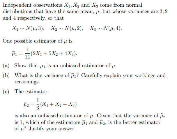 Solved Independent observations X₁, X₂ and X3 come from | Chegg.com