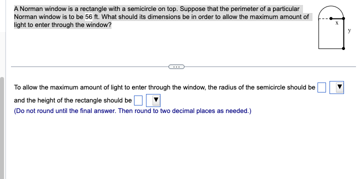 Solved A Norman window is a rectangle with a semicircle on | Chegg.com