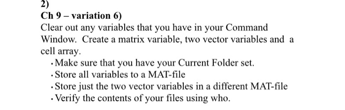 Solved 2) Ch 9 - variation 6) Clear out any variables that | Chegg.com