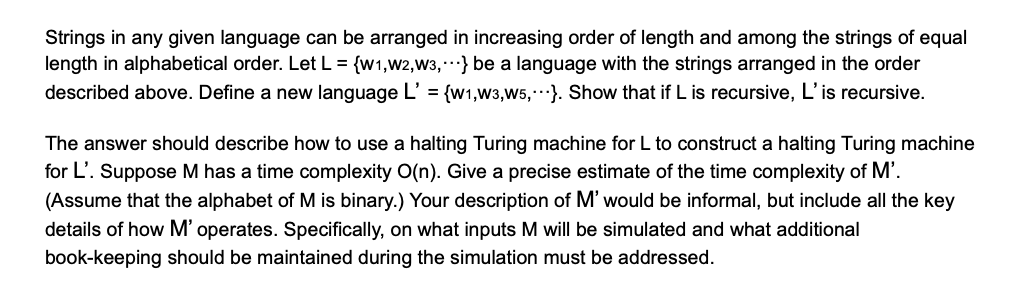 Solved Strings in any given language can be arranged in | Chegg.com