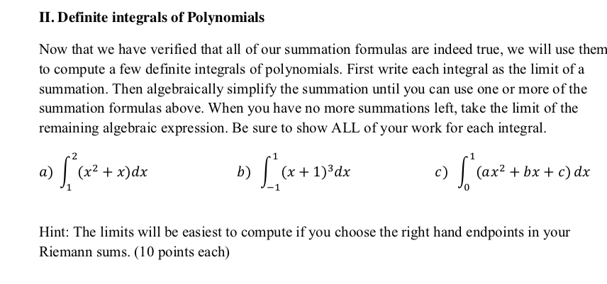 Solved II. Definite integrals of Polynomials Now that we | Chegg.com