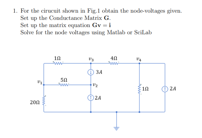 Solved 1. For the cirucuit shown in Fig. 1 obtain the | Chegg.com