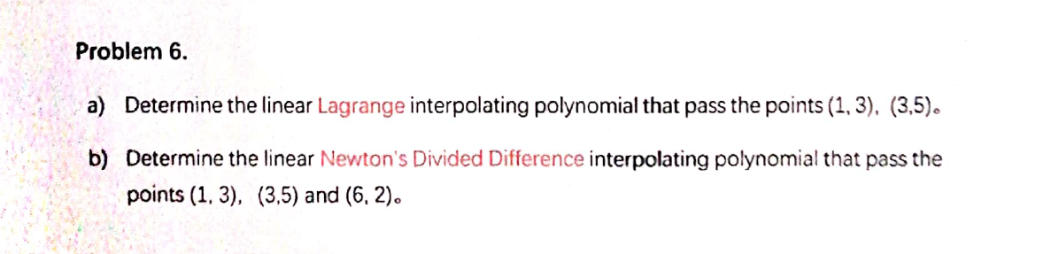 Solved A determine The Linear Lagrange Interpolating 6047