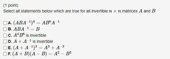 Solved (1 point) Select all statements below which are true | Chegg.com