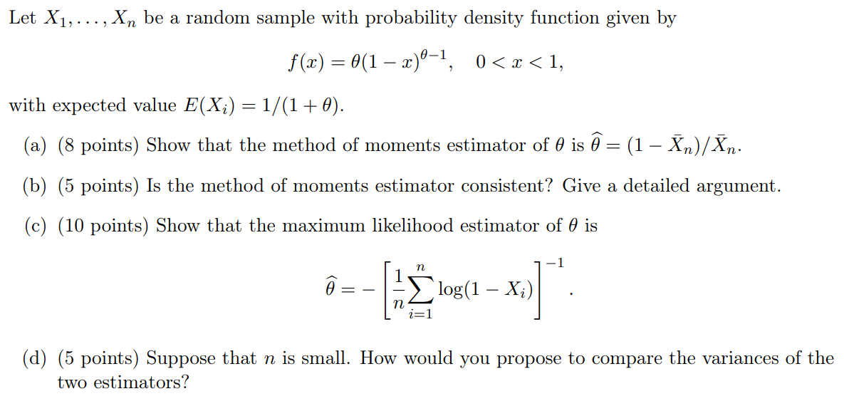 Solved Let X1,…,Xn be a random sample with probability | Chegg.com