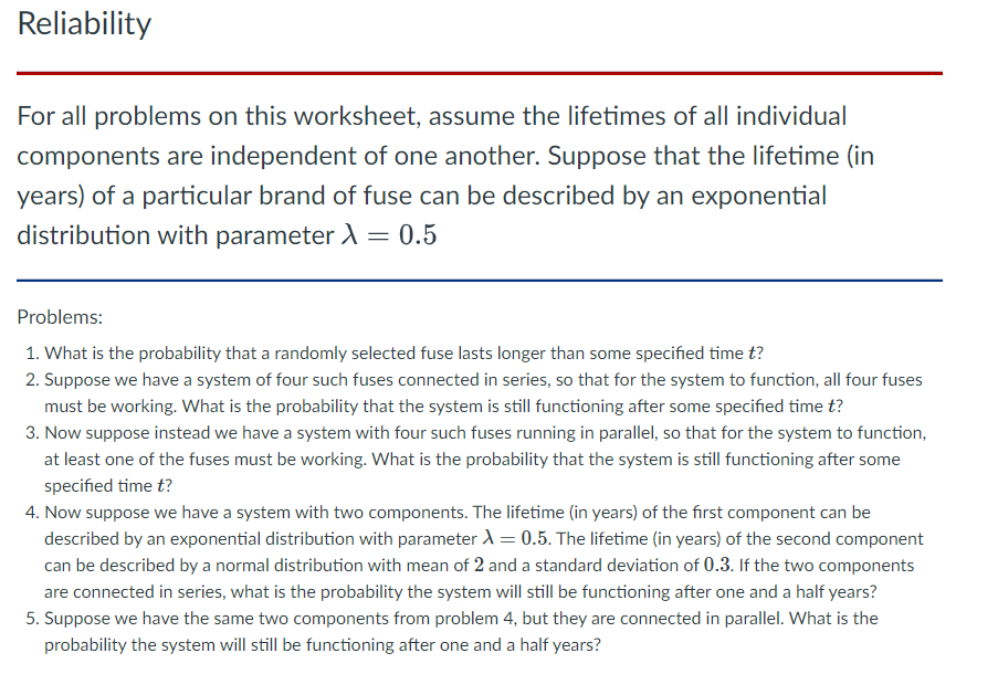 Reliability For all problems on this worksheet, | Chegg.com
