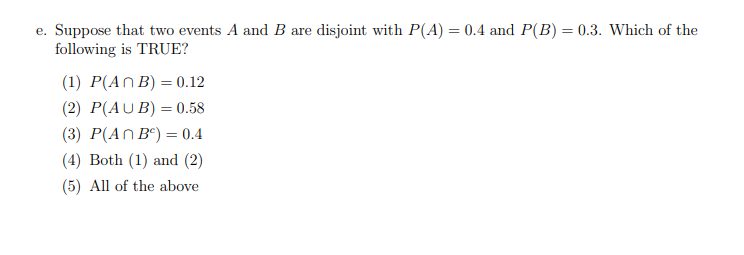 Solved = e. Suppose that two events A and B are disjoint | Chegg.com