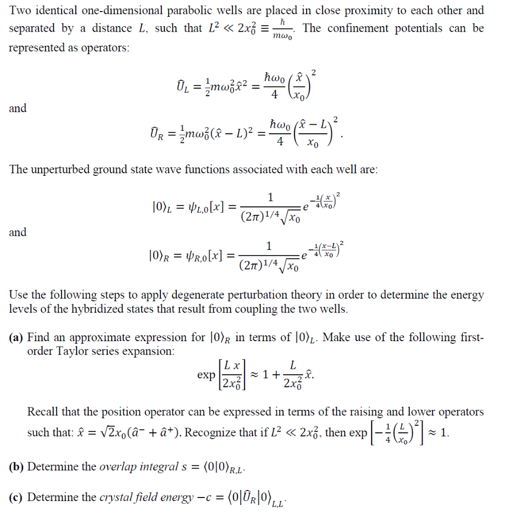 Two identical one-dimensional parabolic wells are | Chegg.com