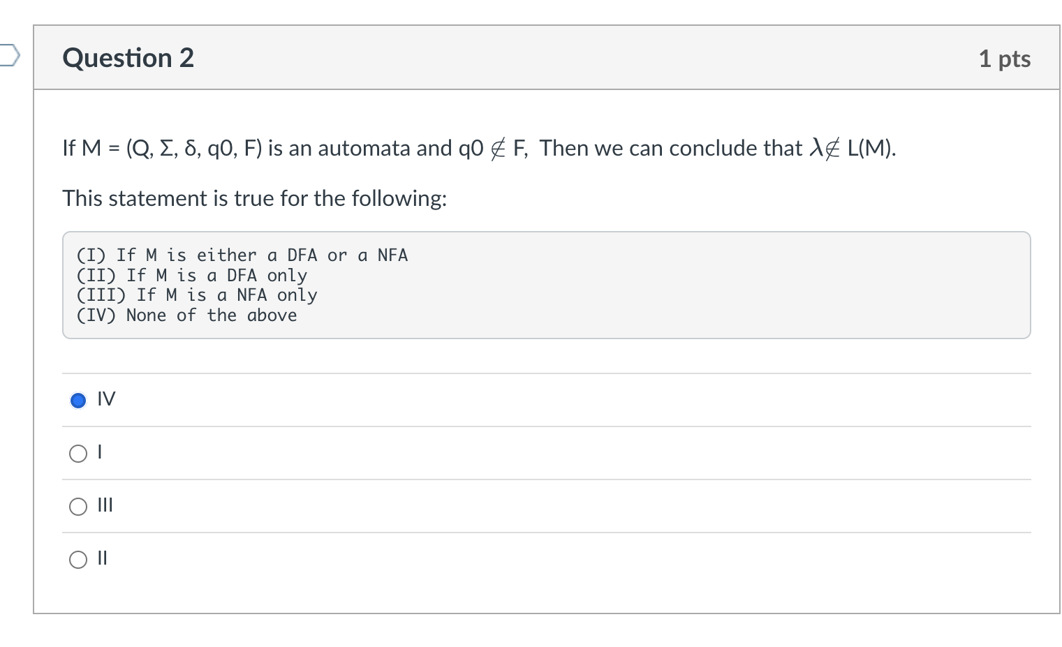 Solved If M=(Q,Σ,δ,q0,F) is an automata and q0∈/F, Then we | Chegg.com
