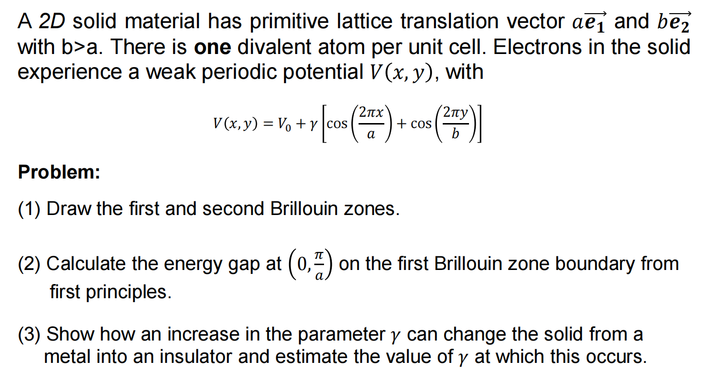 Solved A 2D solid material has primitive lattice translation | Chegg.com