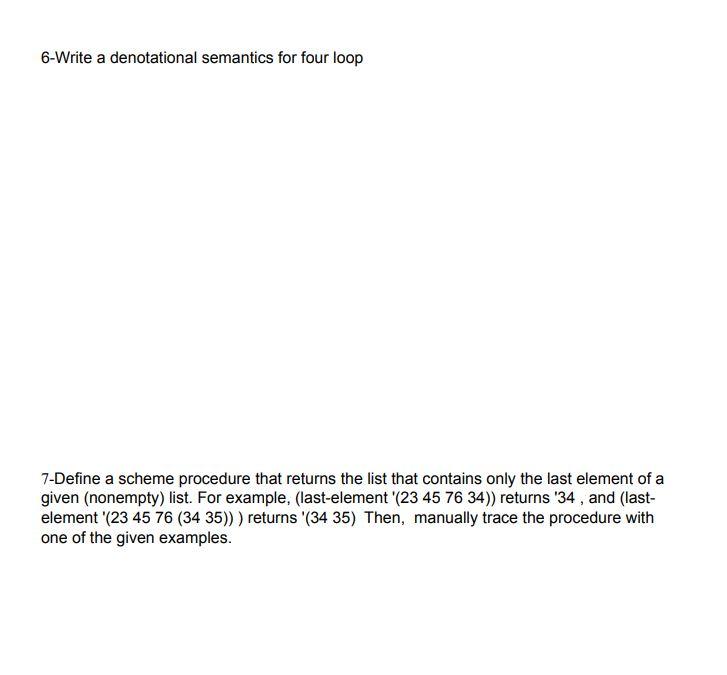 Solved 6-Write a denotational semantics for four loop | Chegg.com