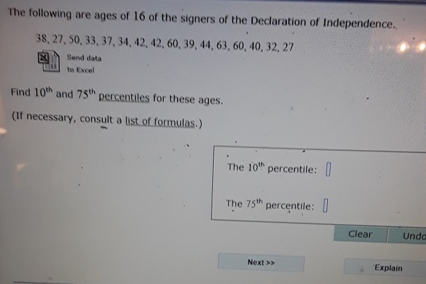 Solved The following are ages of 16 of the signers of the | Chegg.com