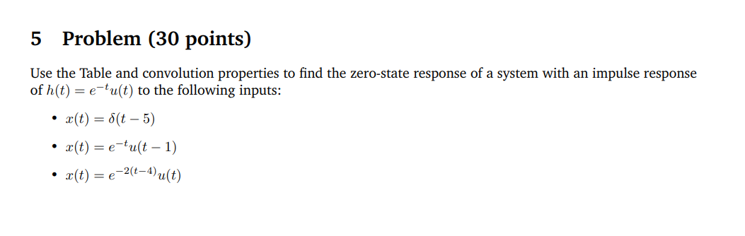 Solved Use the Table and convolution properties to find the | Chegg.com