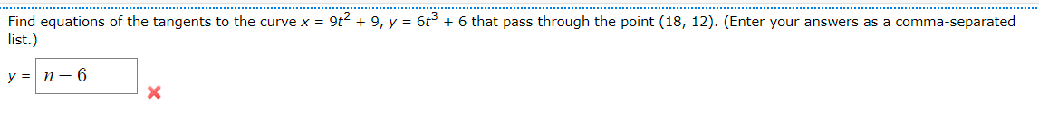 Solved Find equations of the tangents to the curve x = 9t2 + | Chegg.com