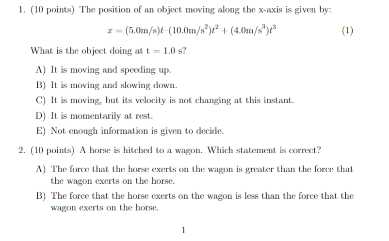 Solved 1. (10 points) The position of an object moving along | Chegg.com