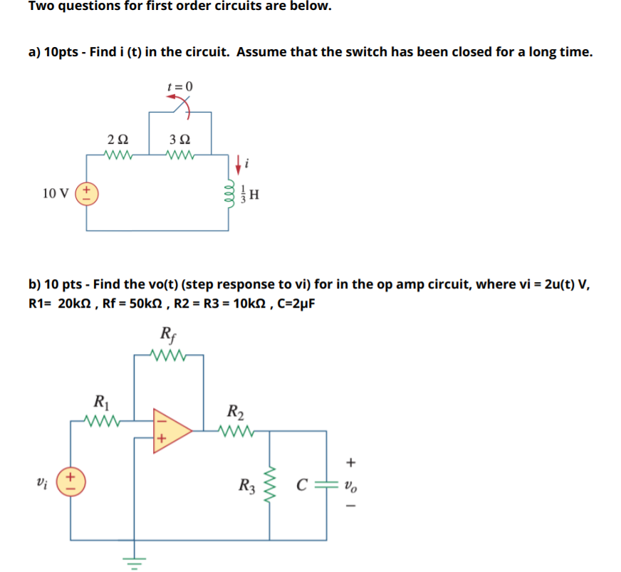 Solved Two questions for first order circuits are below. a) | Chegg.com