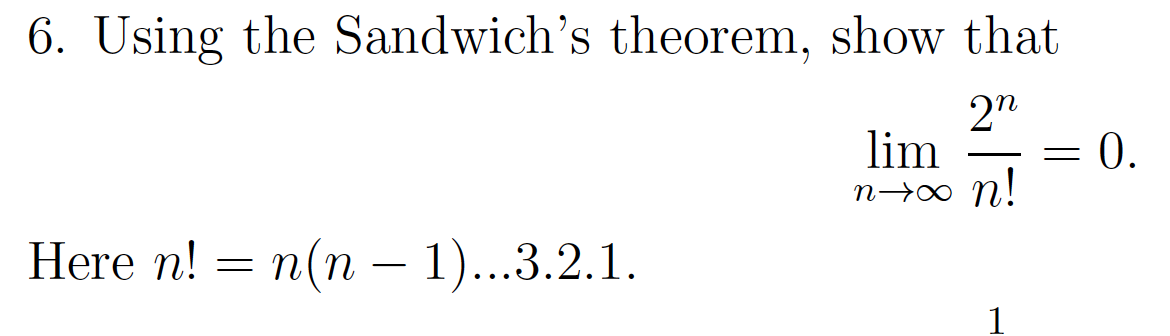 Solved 6. Using the Sandwich's theorem, show that | Chegg.com