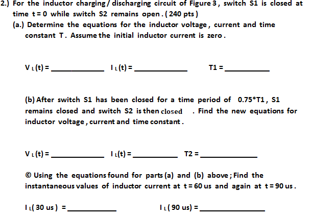 Solved 2.) For the inductor charging / discharging circuit | Chegg.com