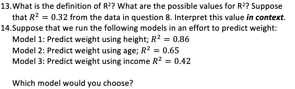 Solved 13. What is the definition of R2? What are the | Chegg.com